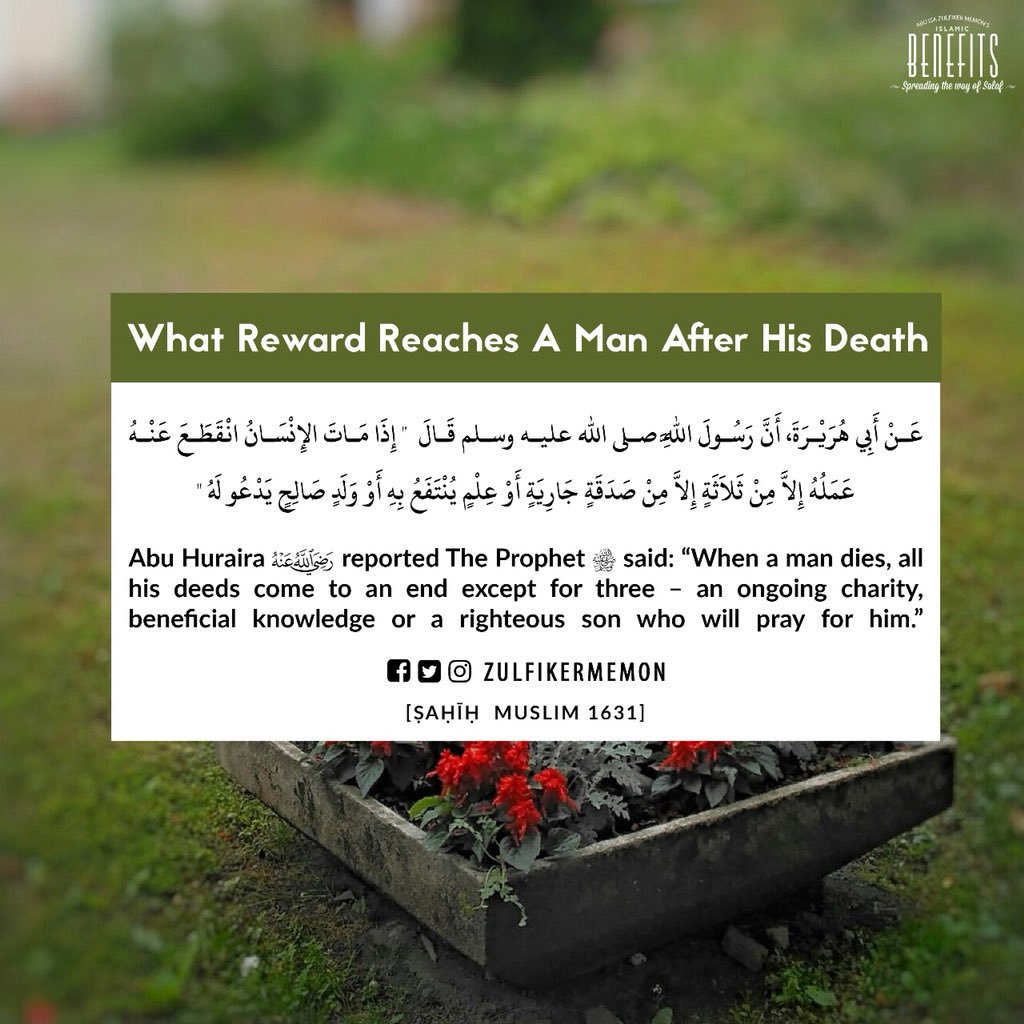 WHAT REWARD REACHES A MAN AFTER HIS DEATH? - E M A A N L I B R A R Y ...