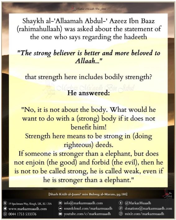The Strong Believer is more Beloved to Allah - Bin Baz - E M A A N L I ...